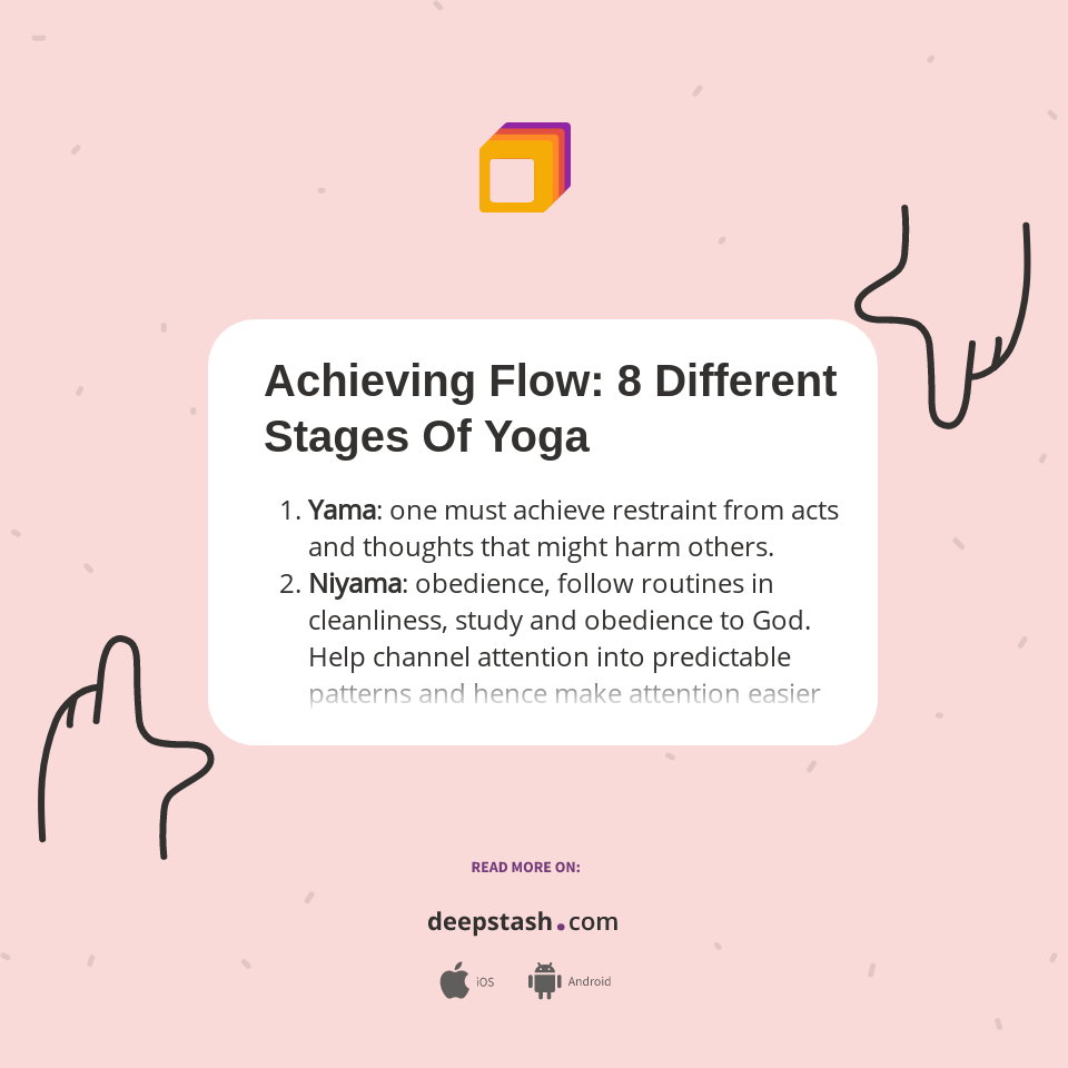 Achieving Flow: 8 Different Stages Of Yoga - Deepstash