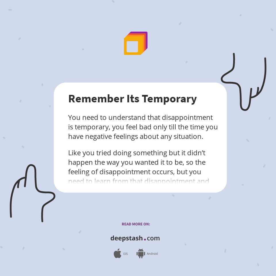 Remember Its Temporary - Deepstash