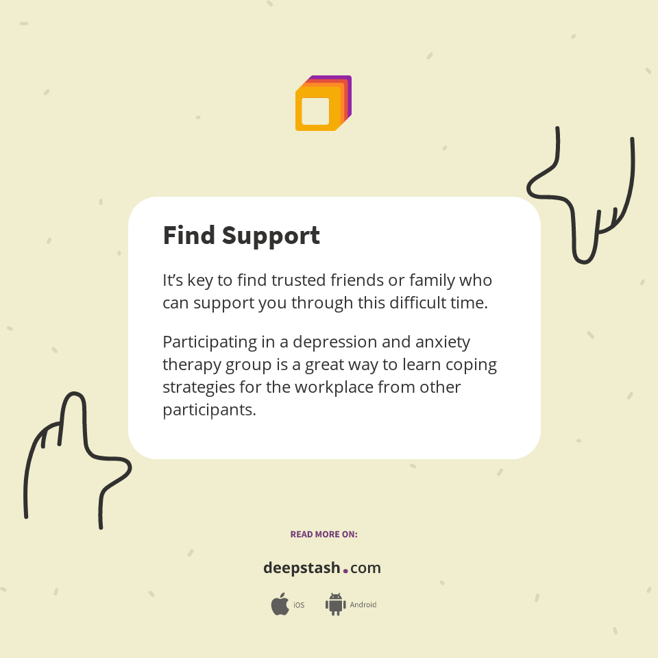 Find Support - Deepstash