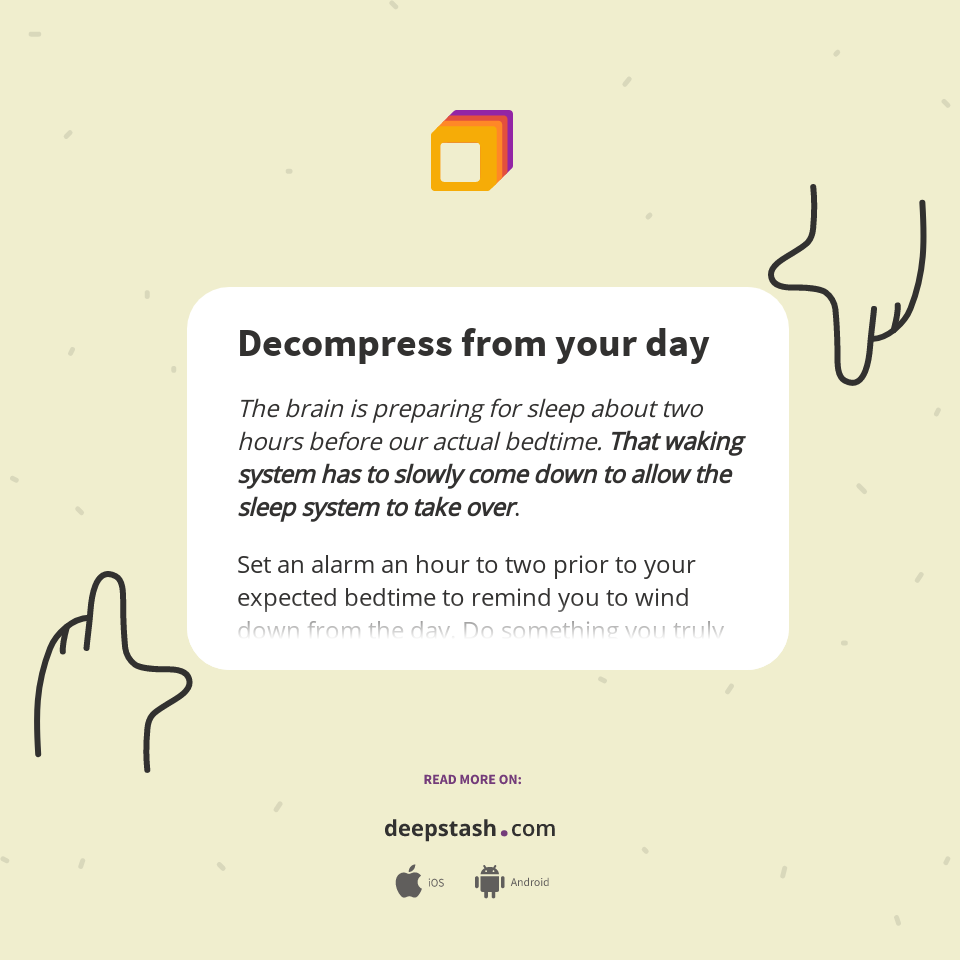 Decompress from your day - Deepstash