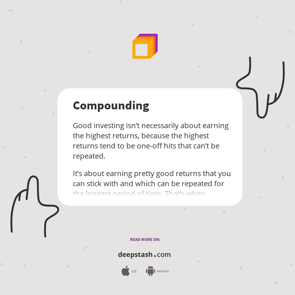 Compounding - Deepstash