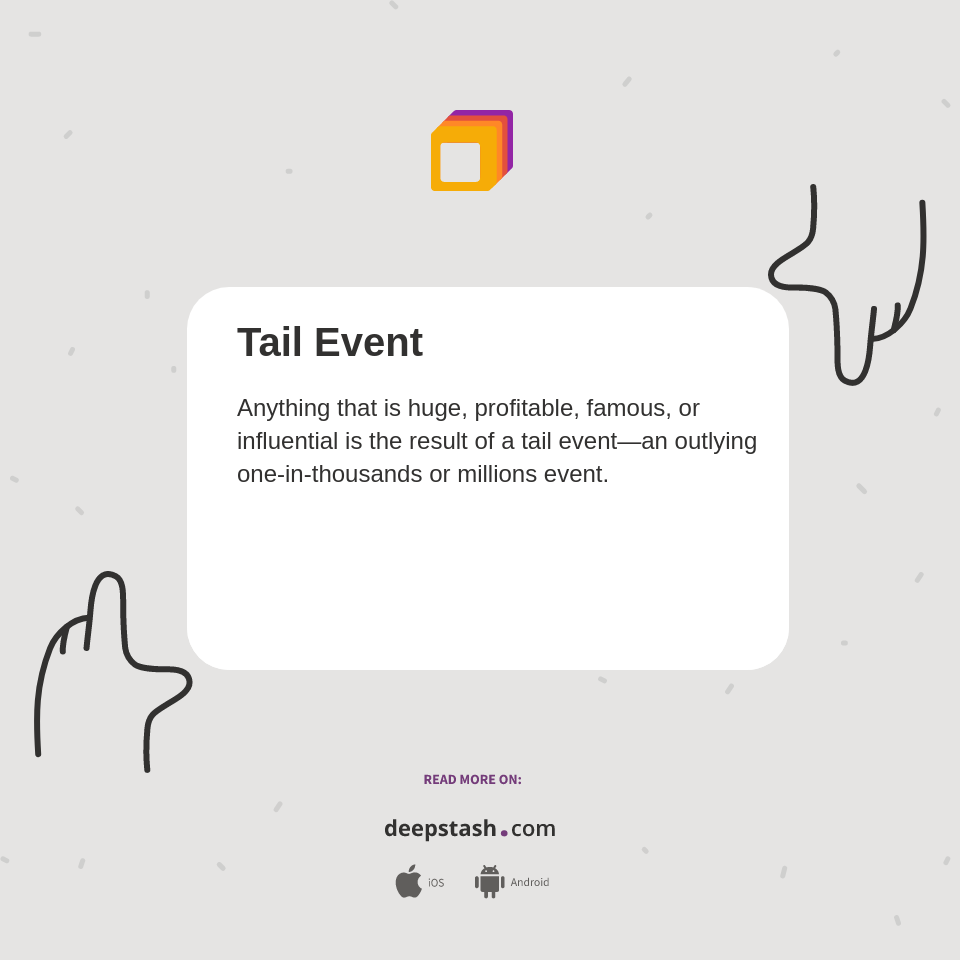 Tail Event - Deepstash