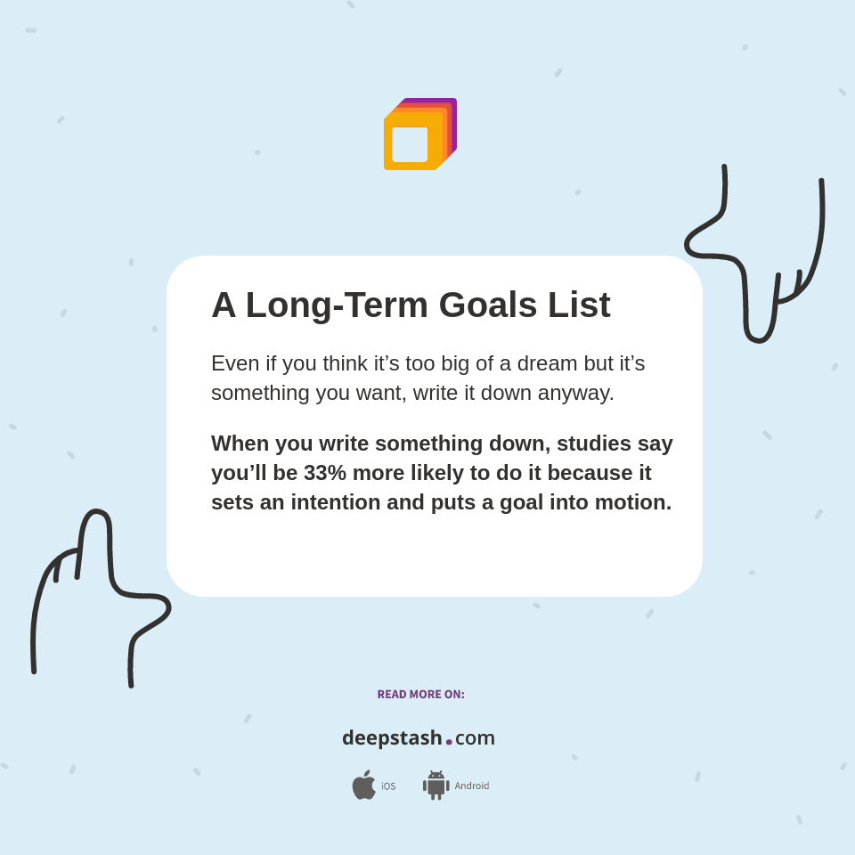 A Long-Term Goals List - Deepstash