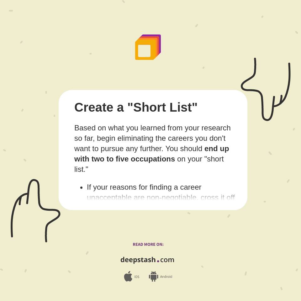 Create a "Short List" - Deepstash