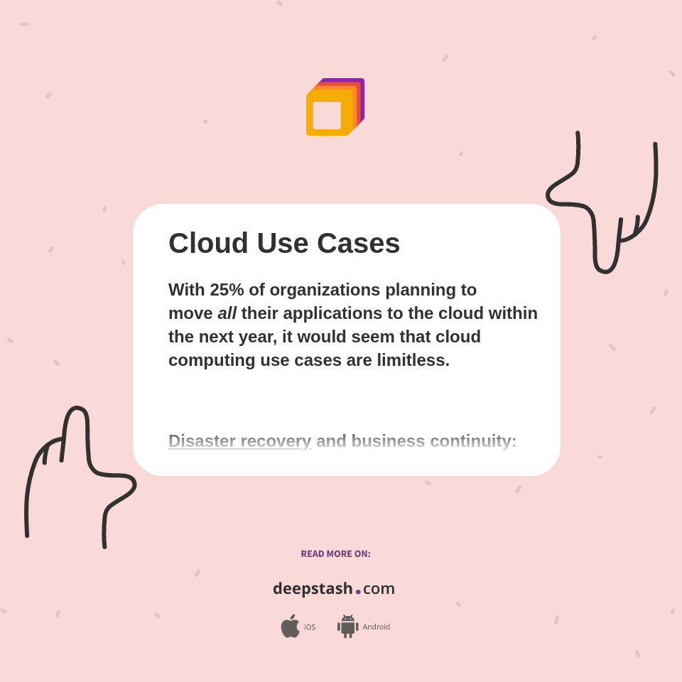 Cloud Use Cases - Deepstash