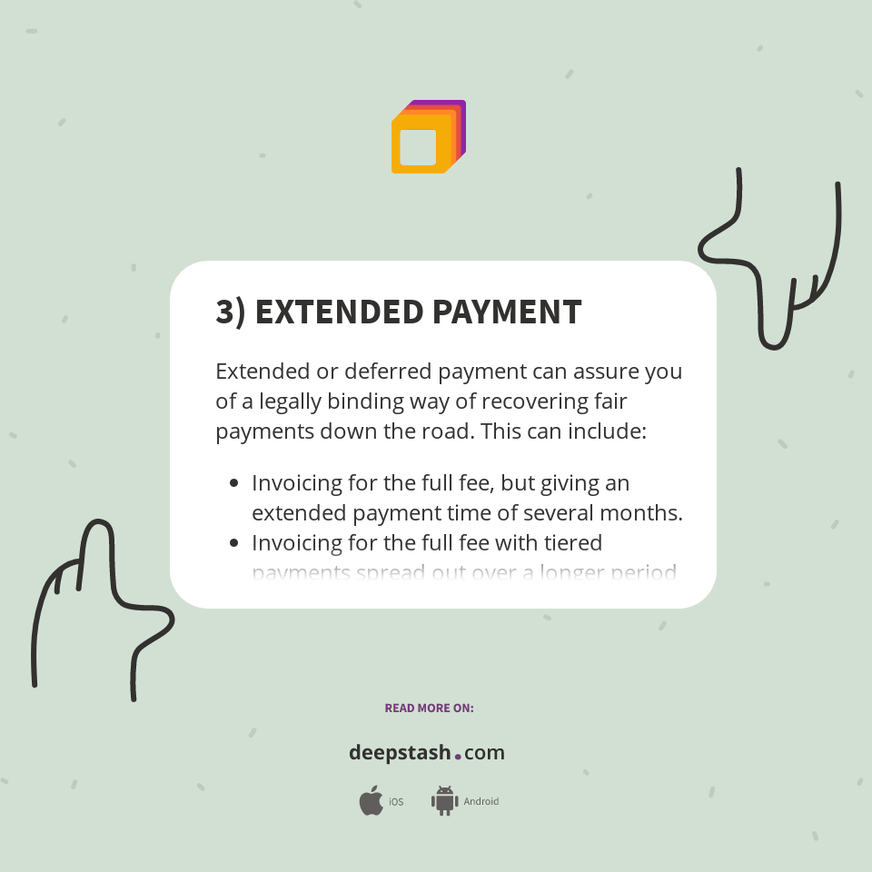3) EXTENDED PAYMENT - Deepstash