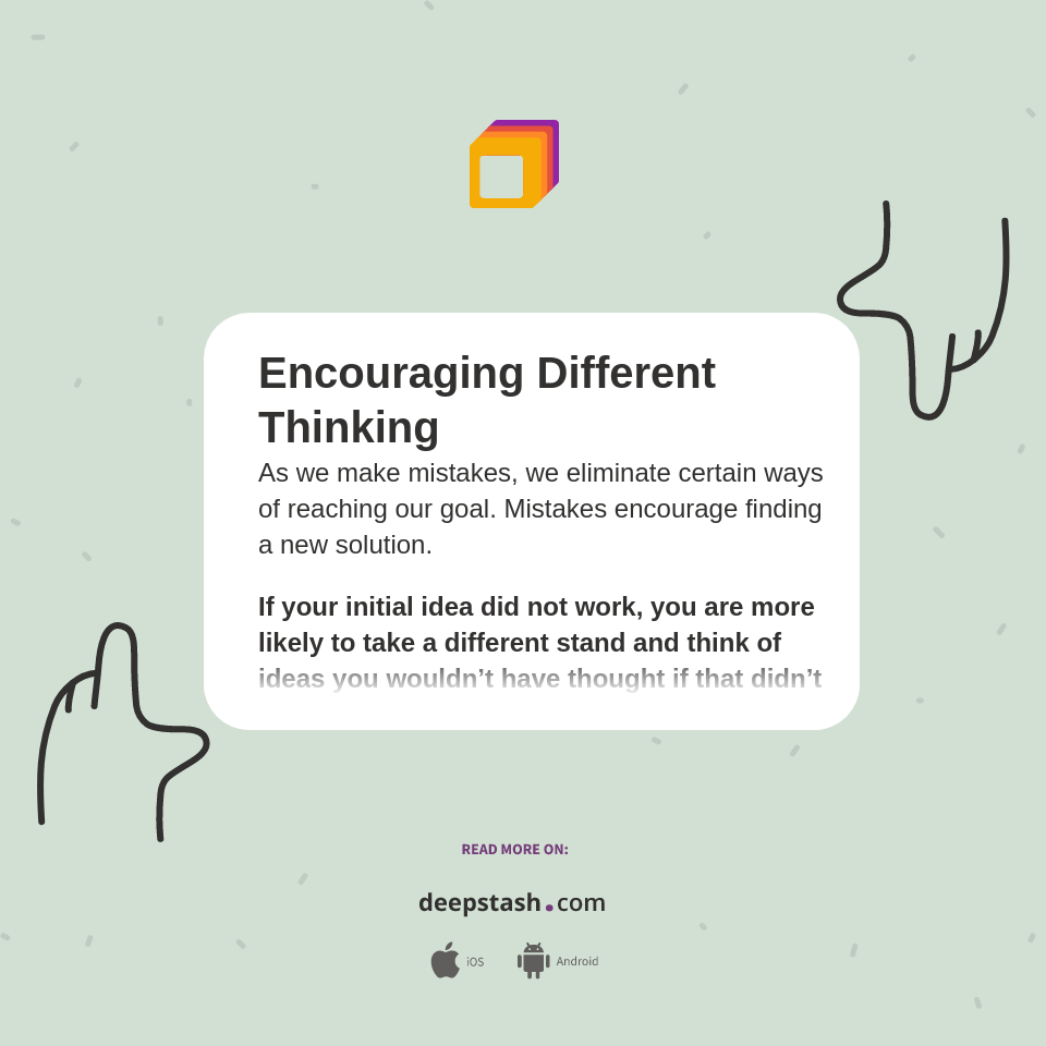 Encouraging Different Thinking - Deepstash