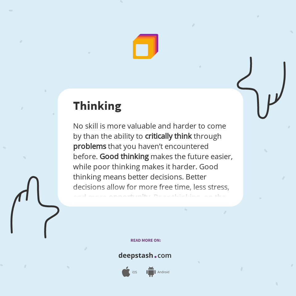 Thinking - Deepstash
