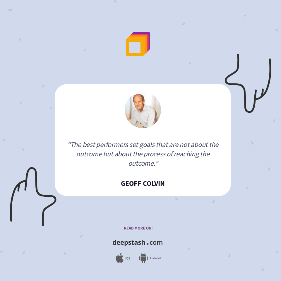 Quote by Geoff Colvin - Deepstash