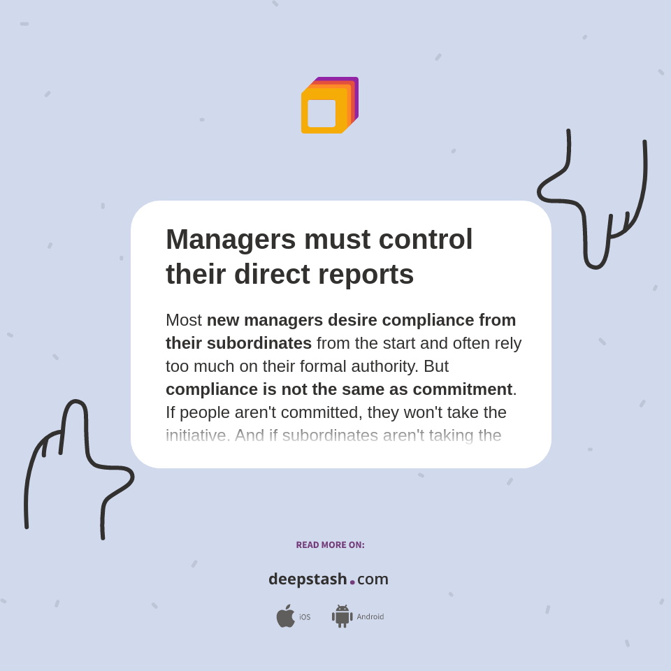 Managers must control their direct reports - Deepstash