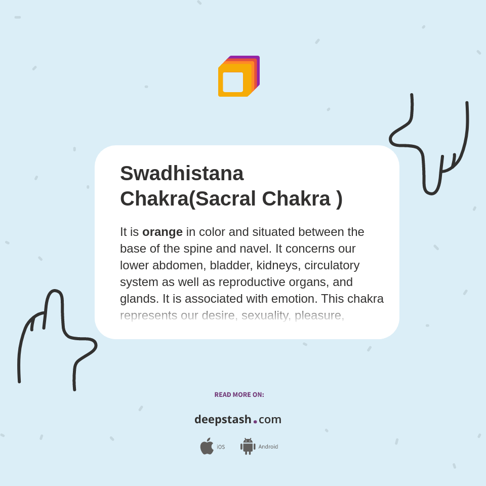 Swadhistana Chakra(Sacral Chakra ) - Deepstash