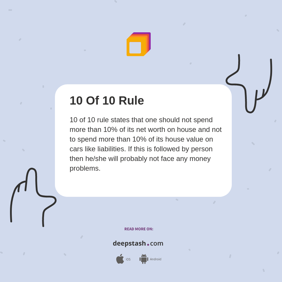 10 Of 10 Rule - Deepstash