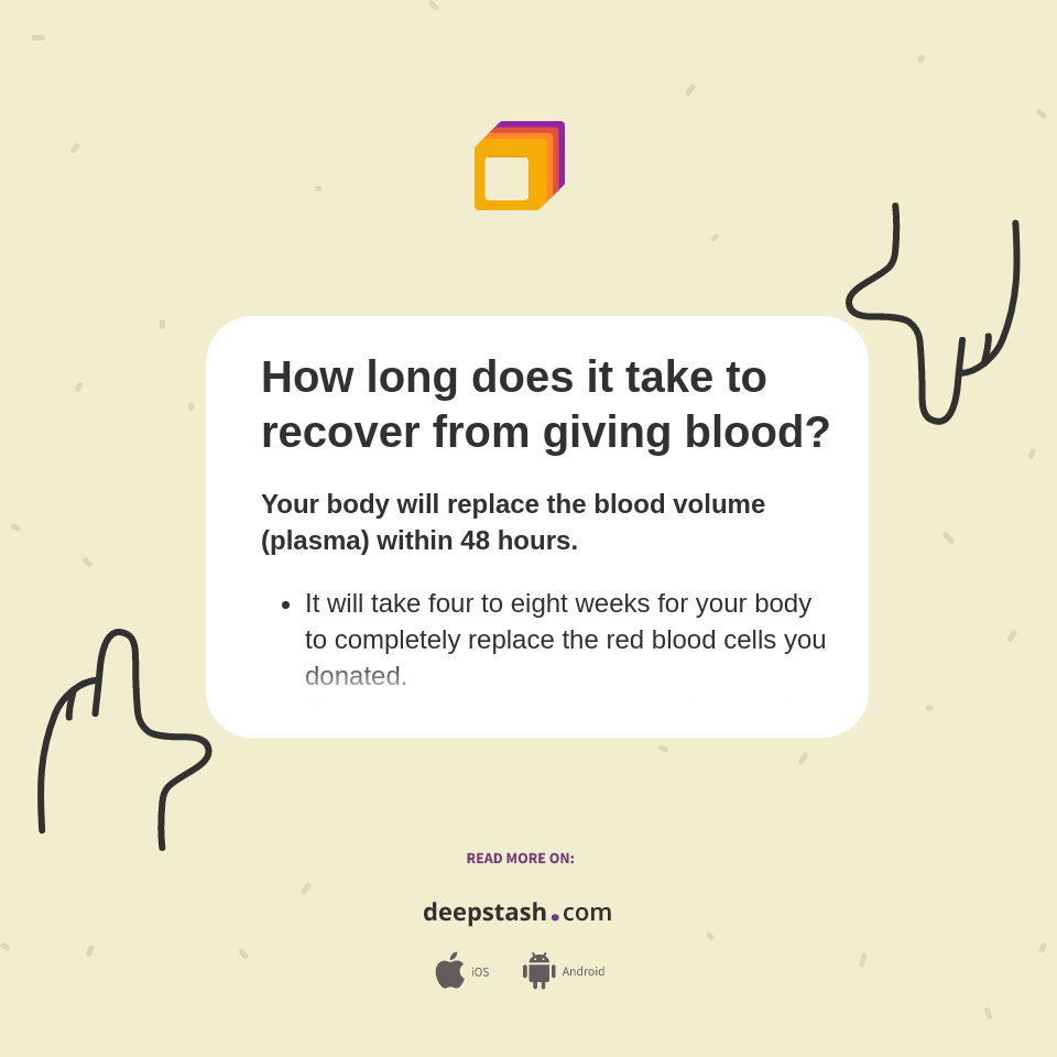 How long does it take to recover from giving blood? - Deepstash