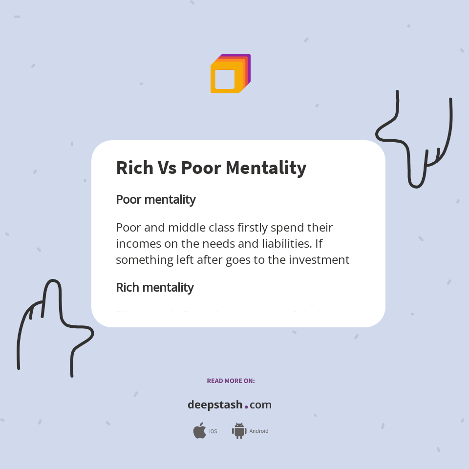 Rich Vs Poor Mentality - Deepstash