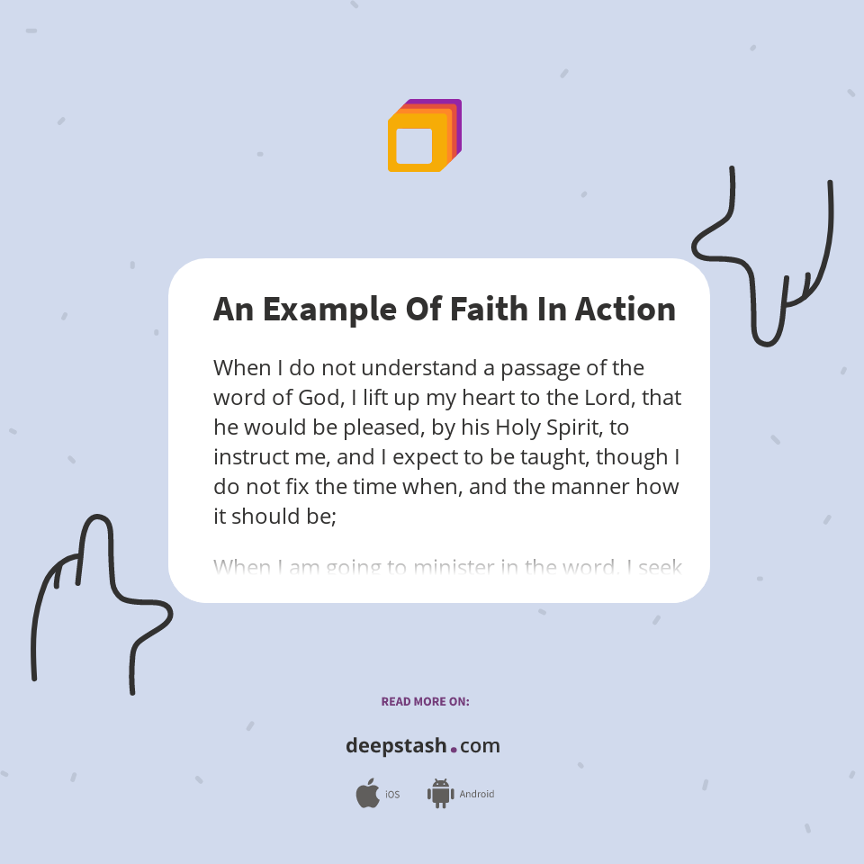 An Example Of Faith In Action - Deepstash