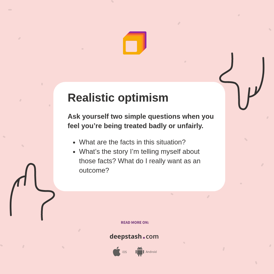 Realistic optimism - Deepstash