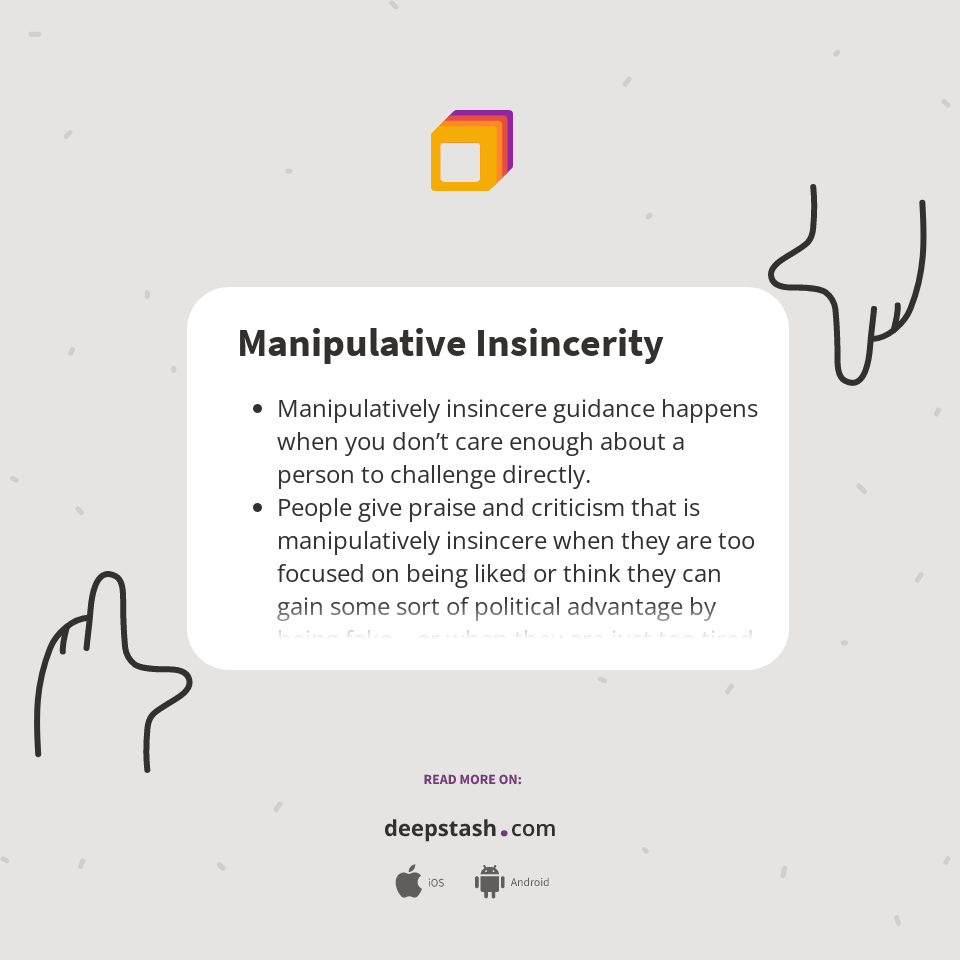 Manipulative Insincerity - Deepstash