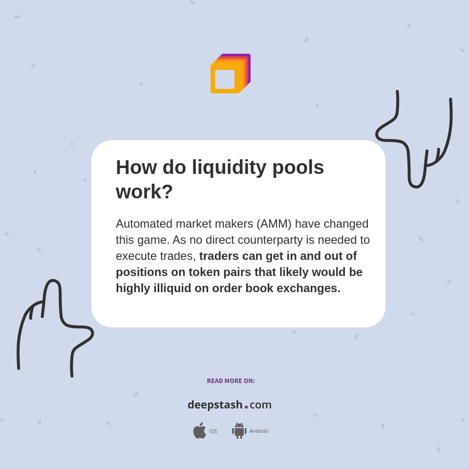 How do liquidity pools work? - Deepstash