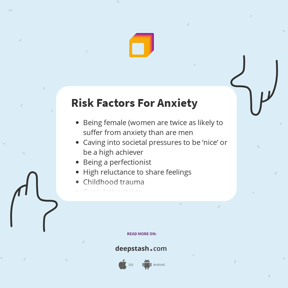 Risk Factors For Anxiety - Deepstash