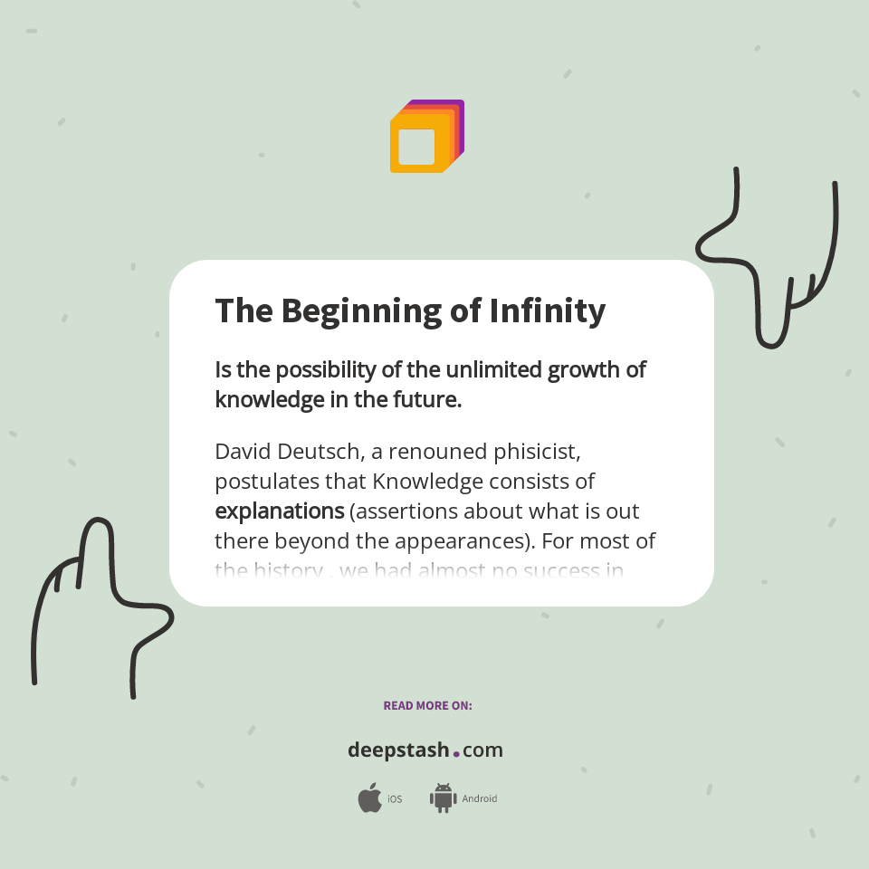 The Beginning of Infinity - Deepstash