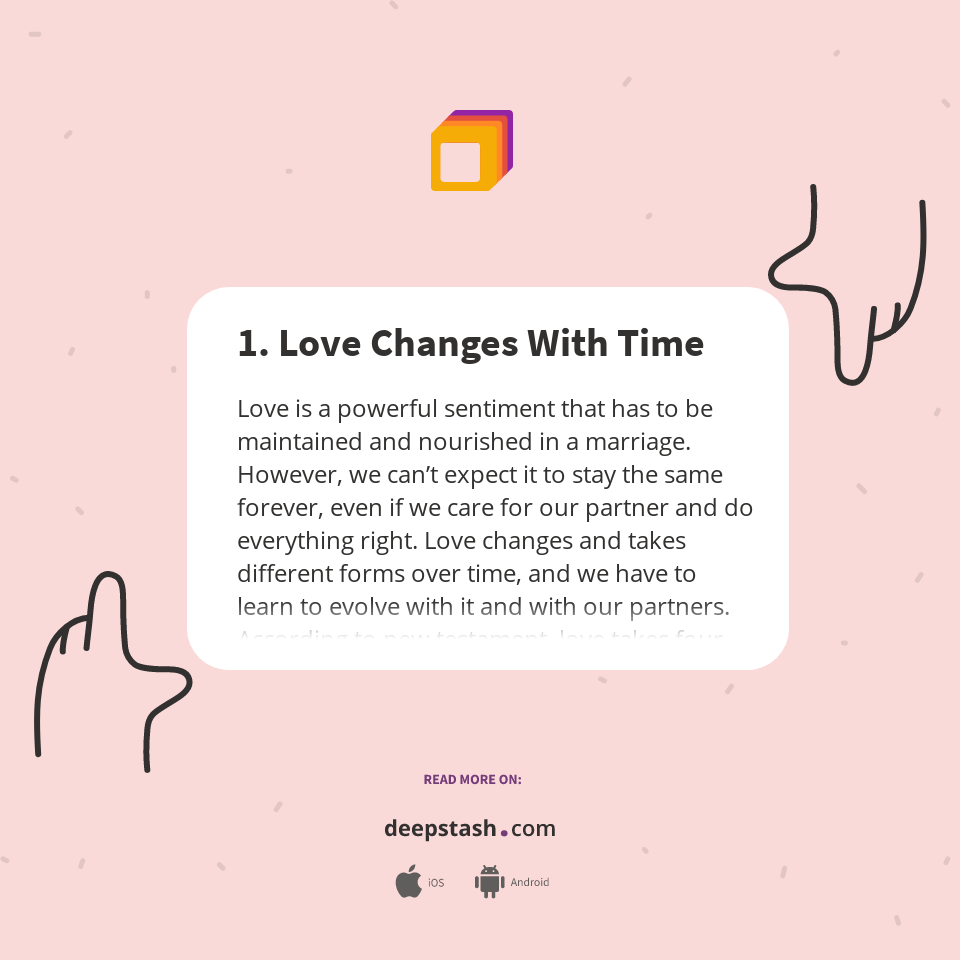1. Love Changes With Time - Deepstash