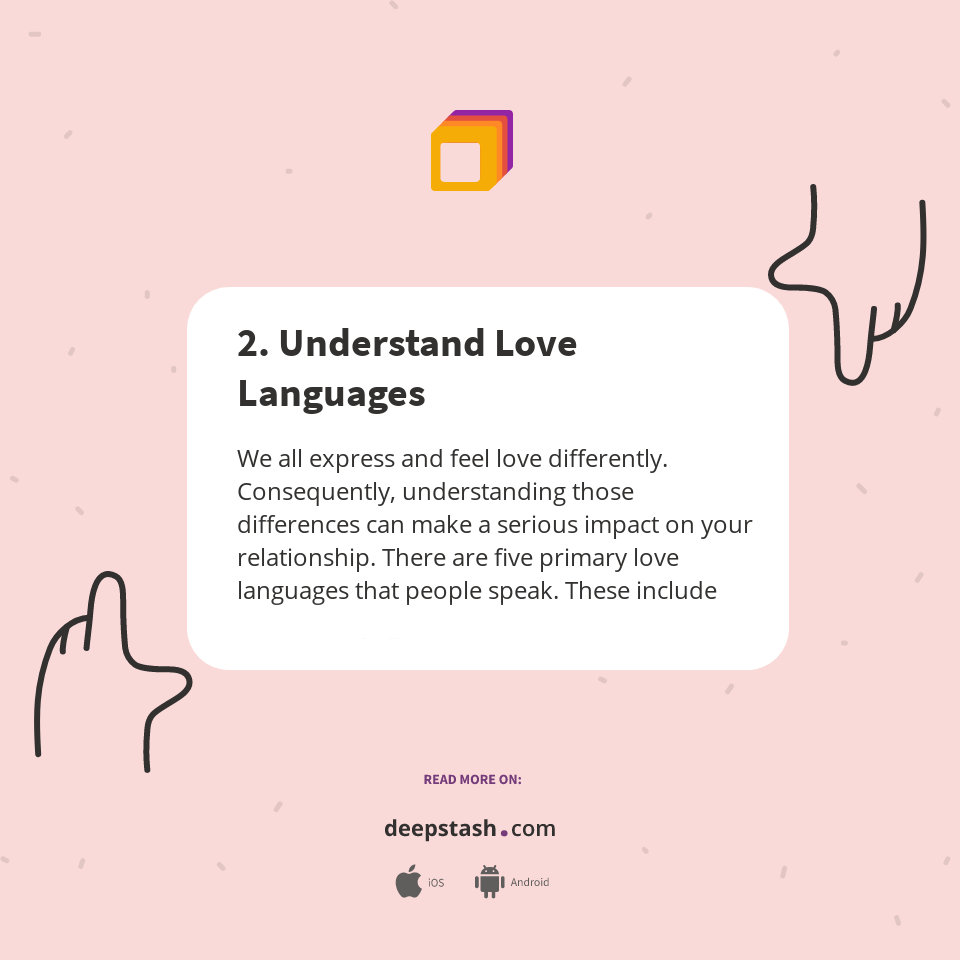 2. Understand Love Languages - Deepstash