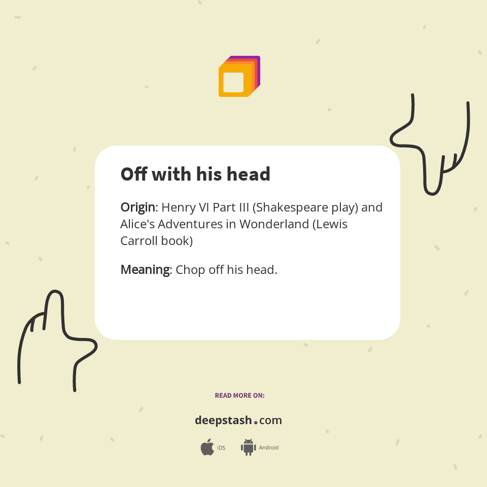 Off with his head - Deepstash