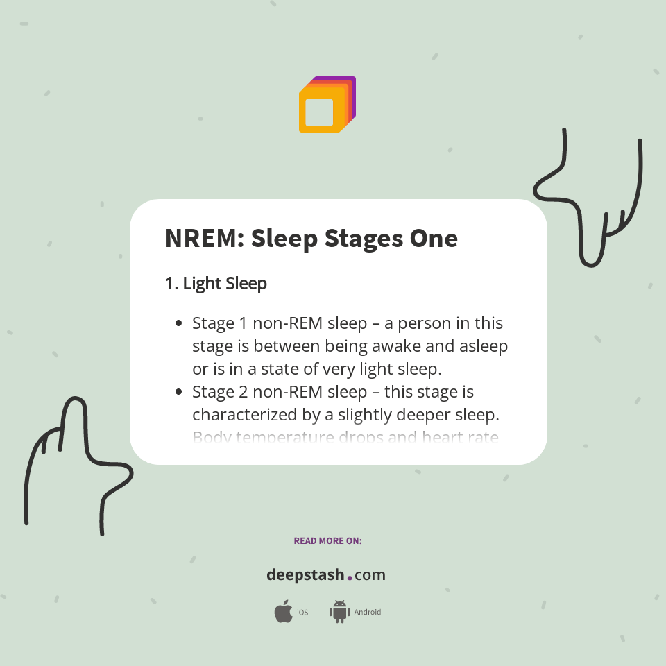 NREM: Sleep Stages One - Deepstash