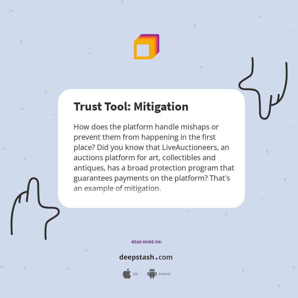 Trust Tool: Mitigation - Deepstash