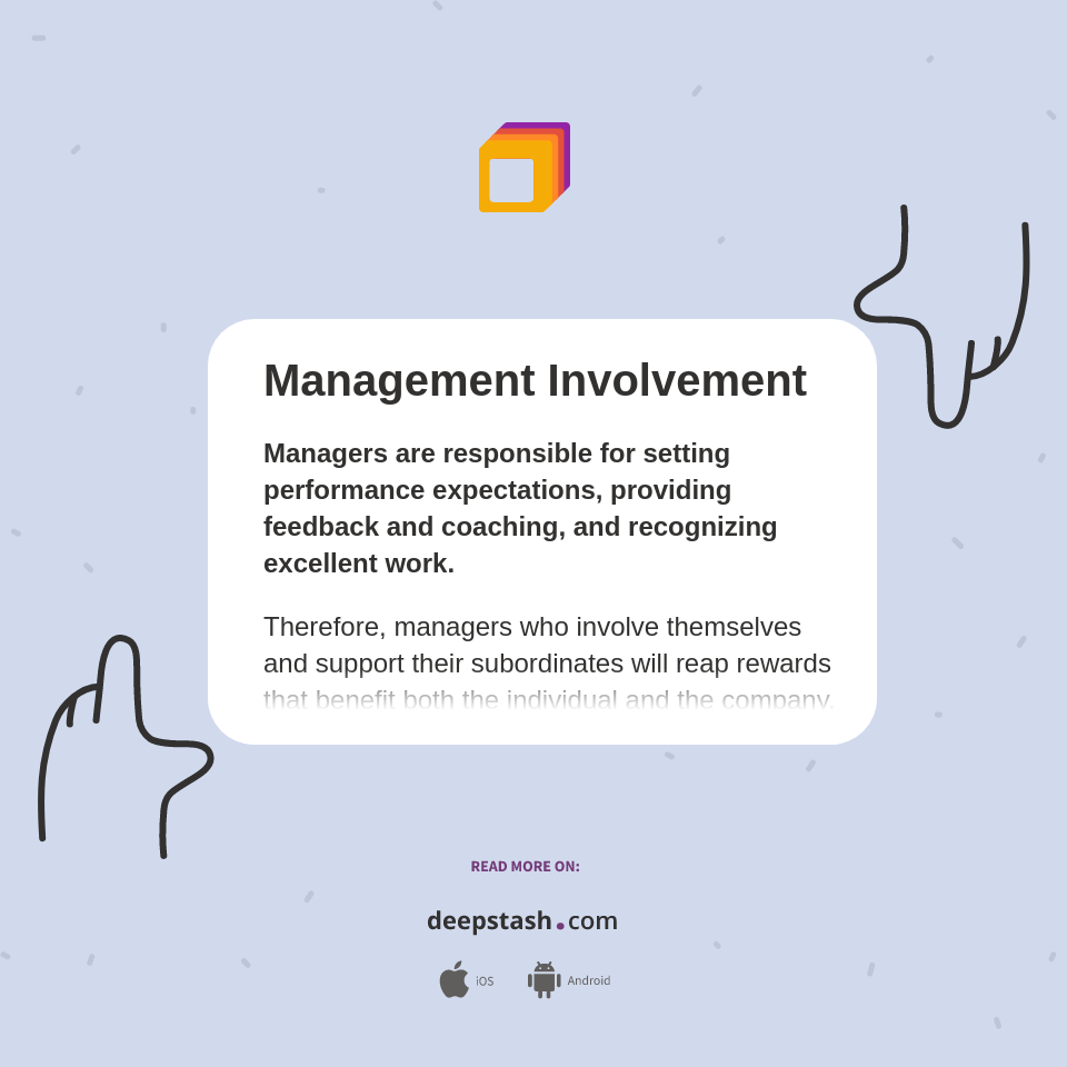 Management Involvement - Deepstash