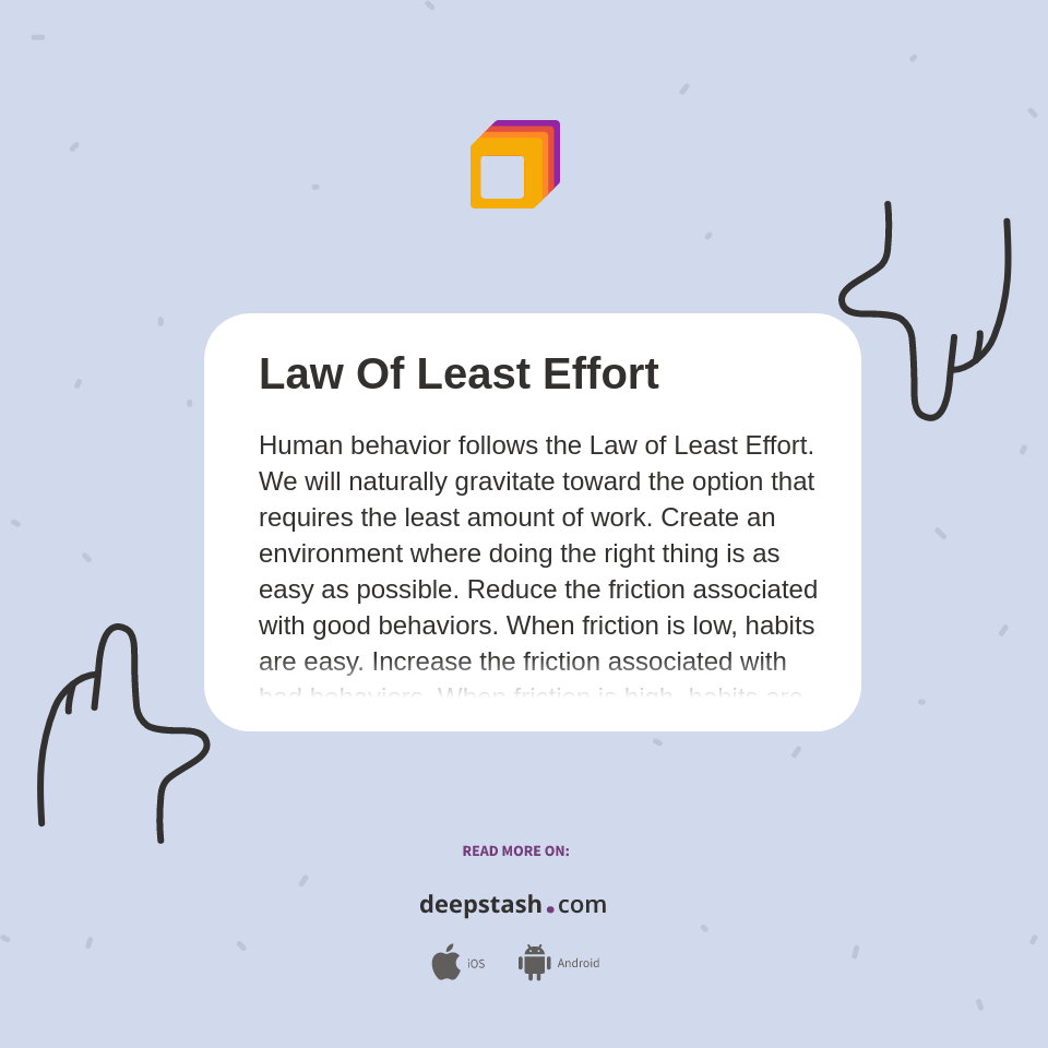 Law Of Least Effort - Deepstash