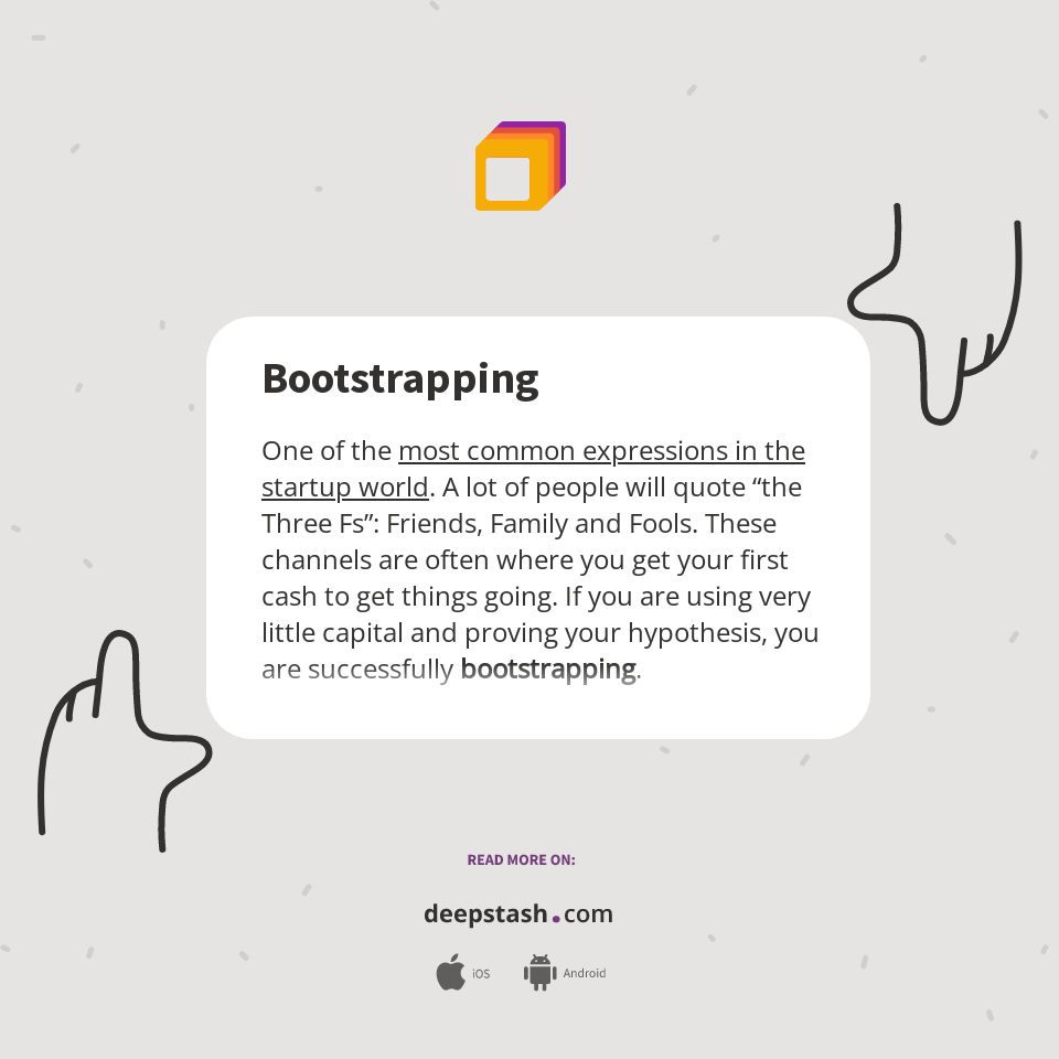 Bootstrapping - Deepstash