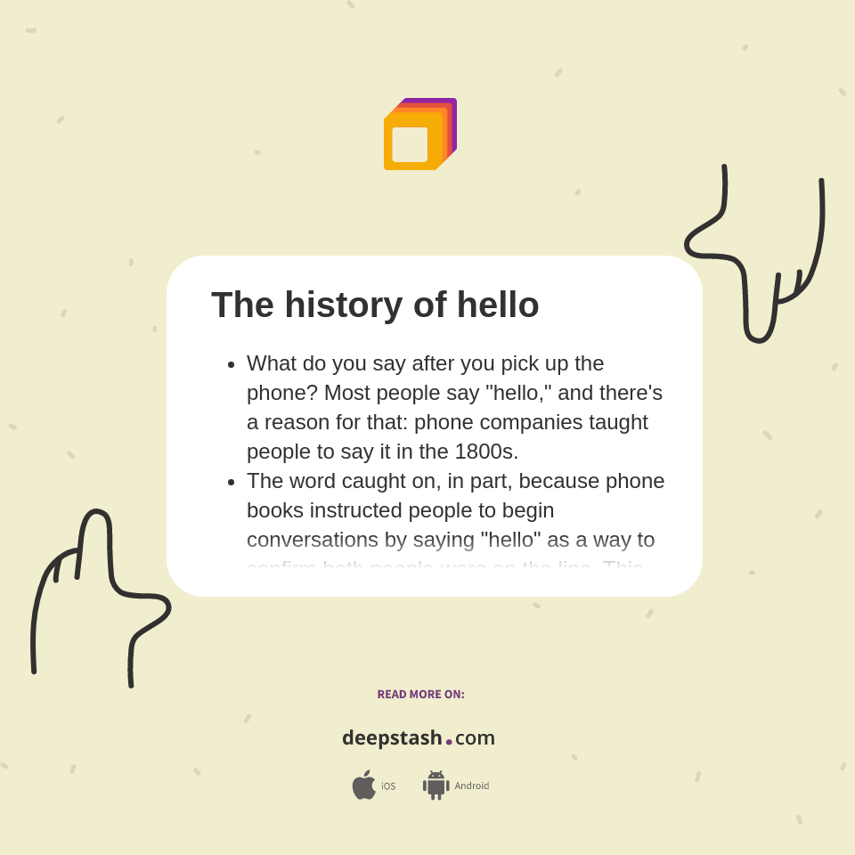 The history of hello - Deepstash