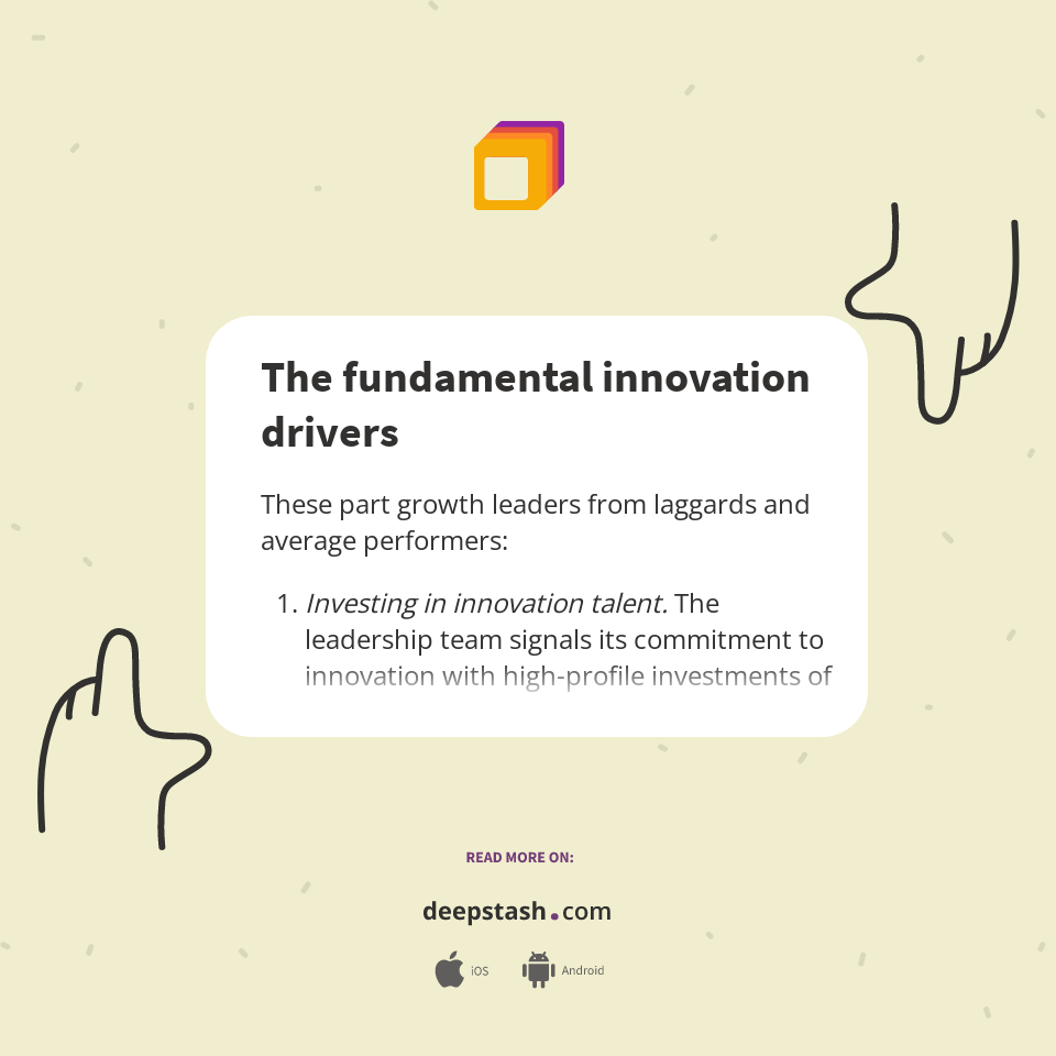 The fundamental innovation drivers - Deepstash