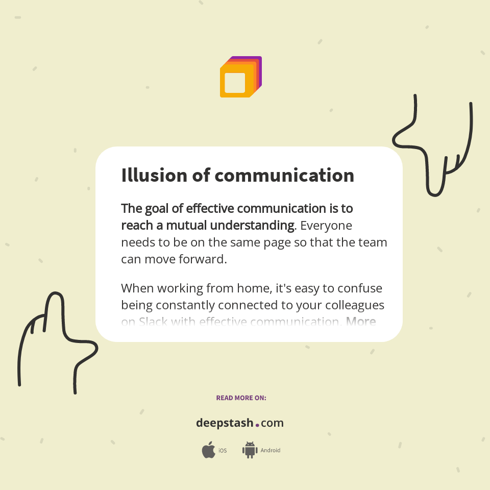 Illusion of communication - Deepstash