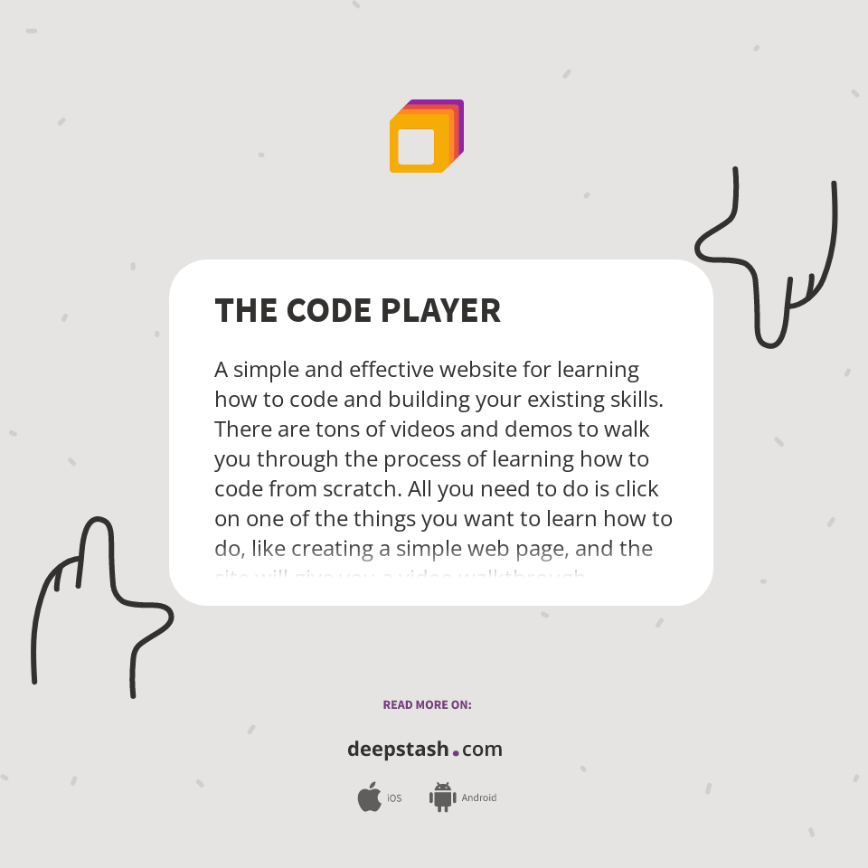 THE CODE PLAYER - Deepstash
