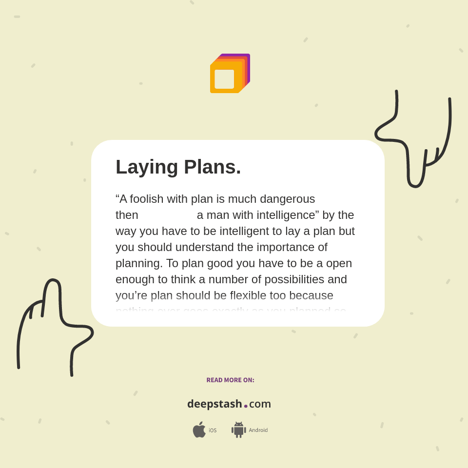 Laying Plans. - Deepstash