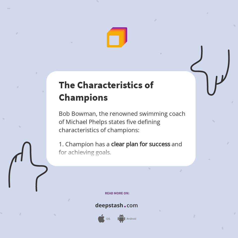 The Characteristics of Champions - Deepstash