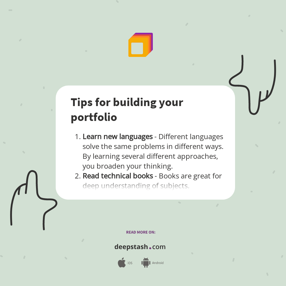 Tips for building your portfolio - Deepstash