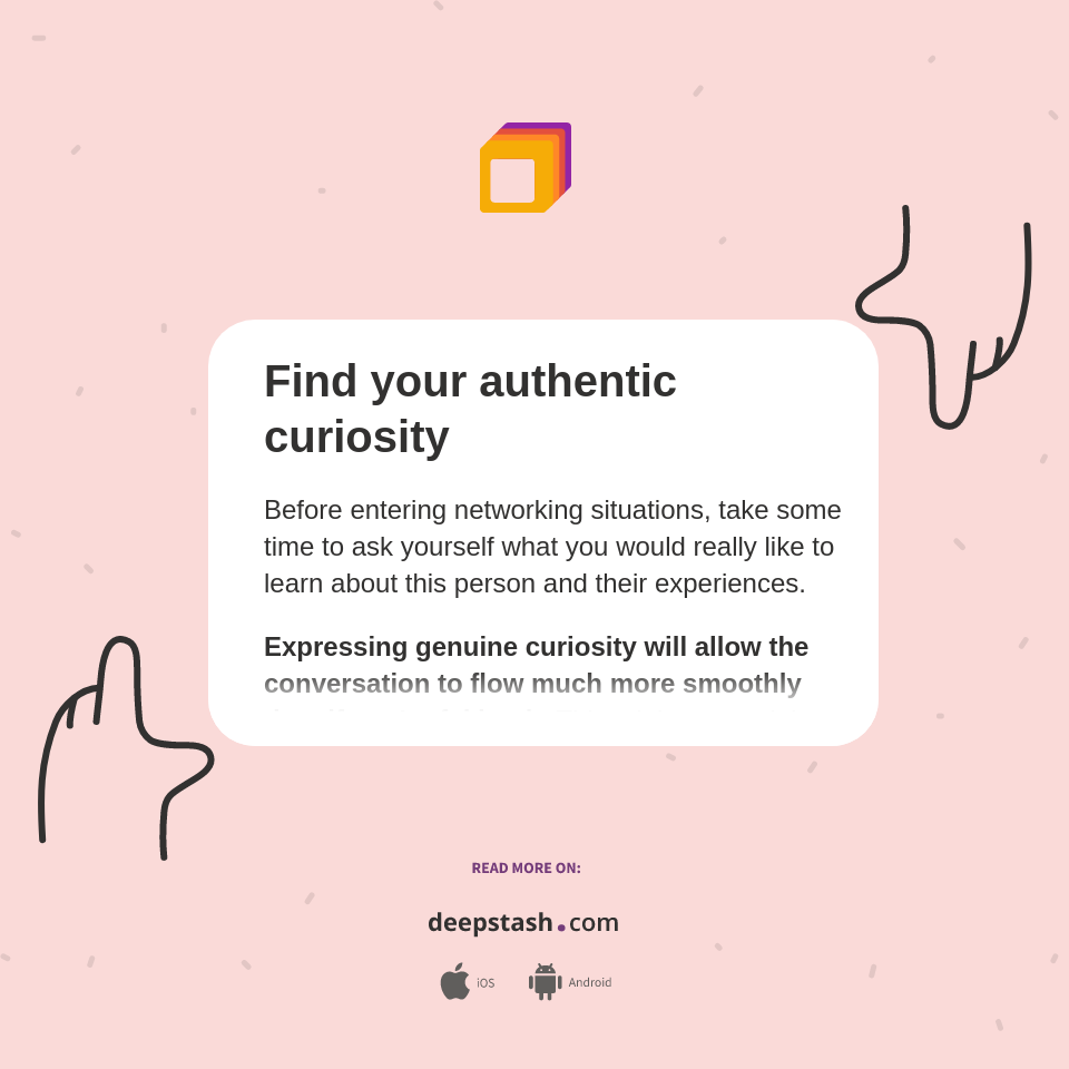 Find your authentic curiosity - Deepstash