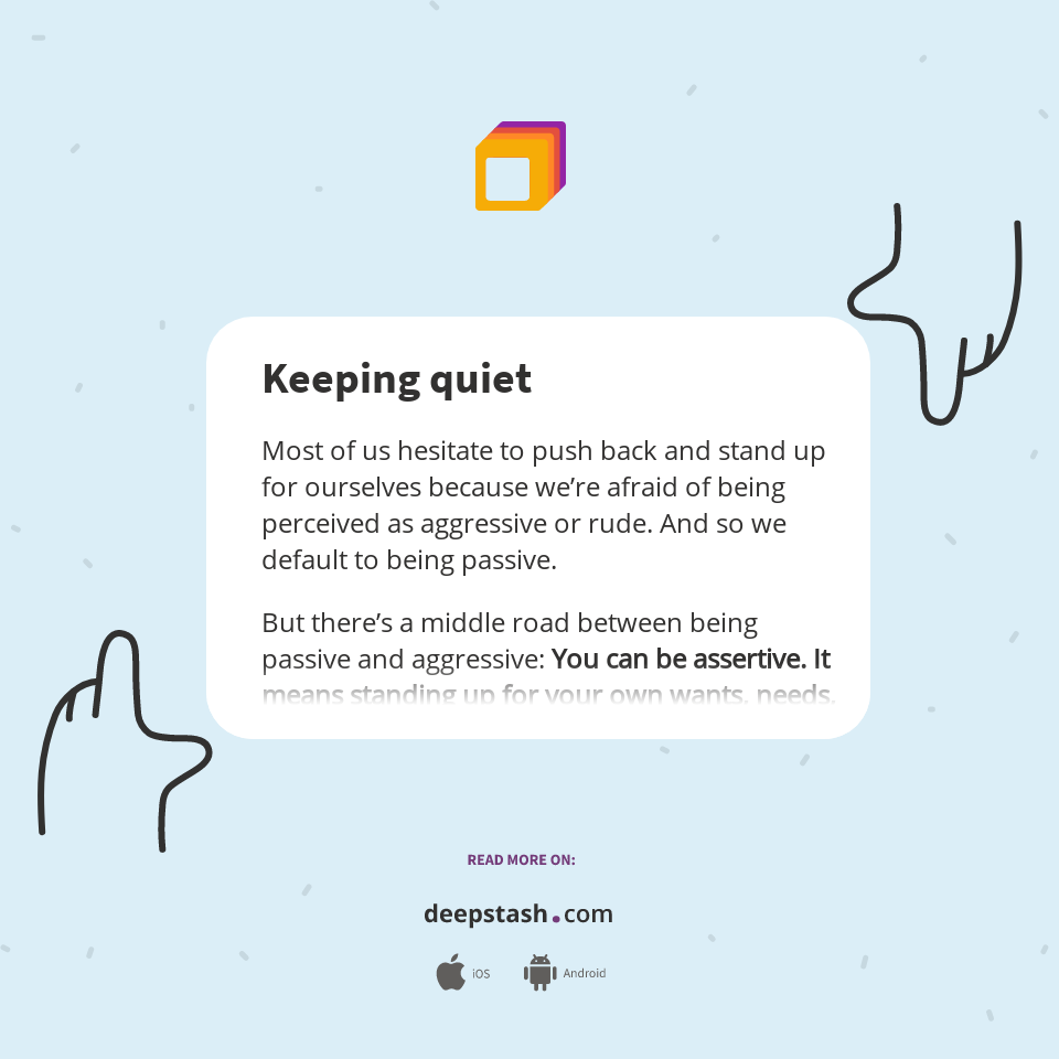 Keeping quiet - Deepstash