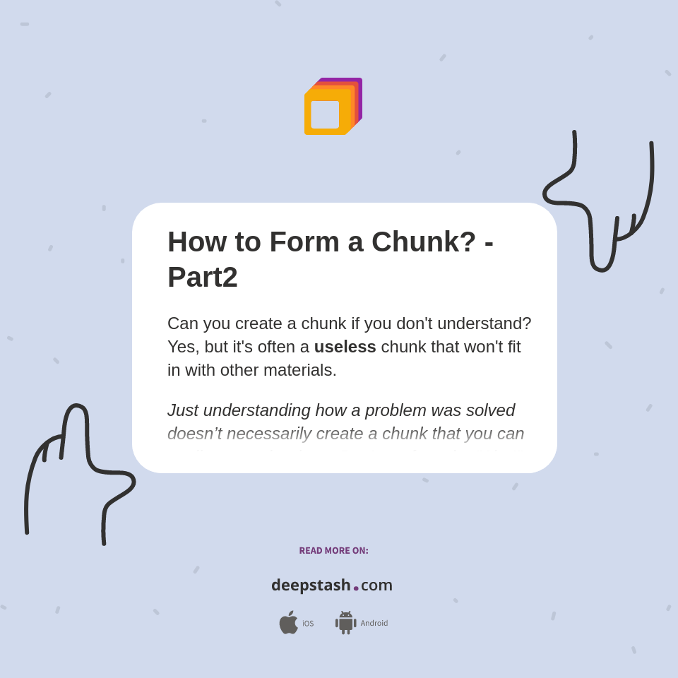 How to Form a Chunk? - Part2 - Deepstash