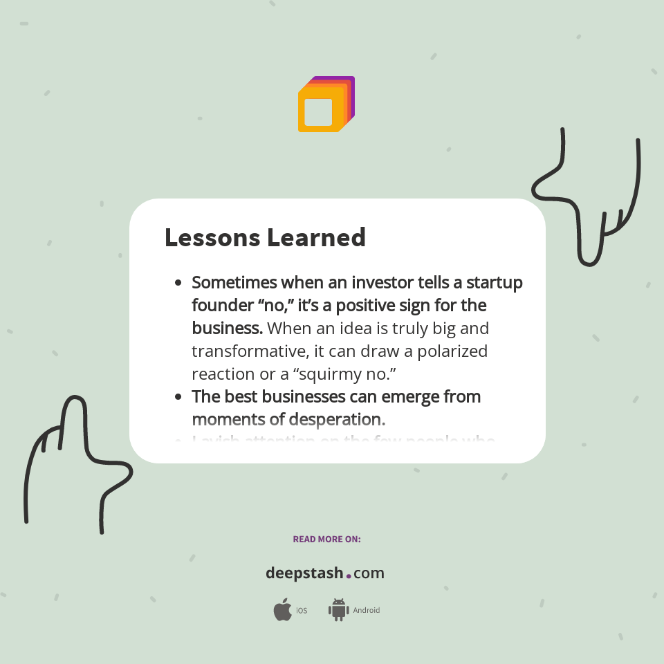 Lessons Learned - Deepstash