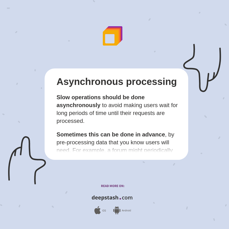 Asynchronous processing - Deepstash