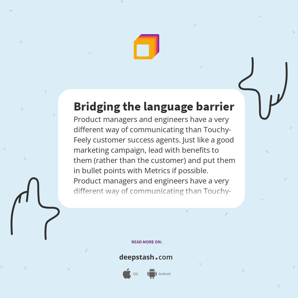 Bridging the language barrier - Deepstash