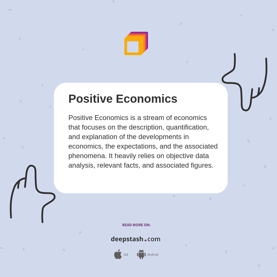 Positive Economics - Deepstash