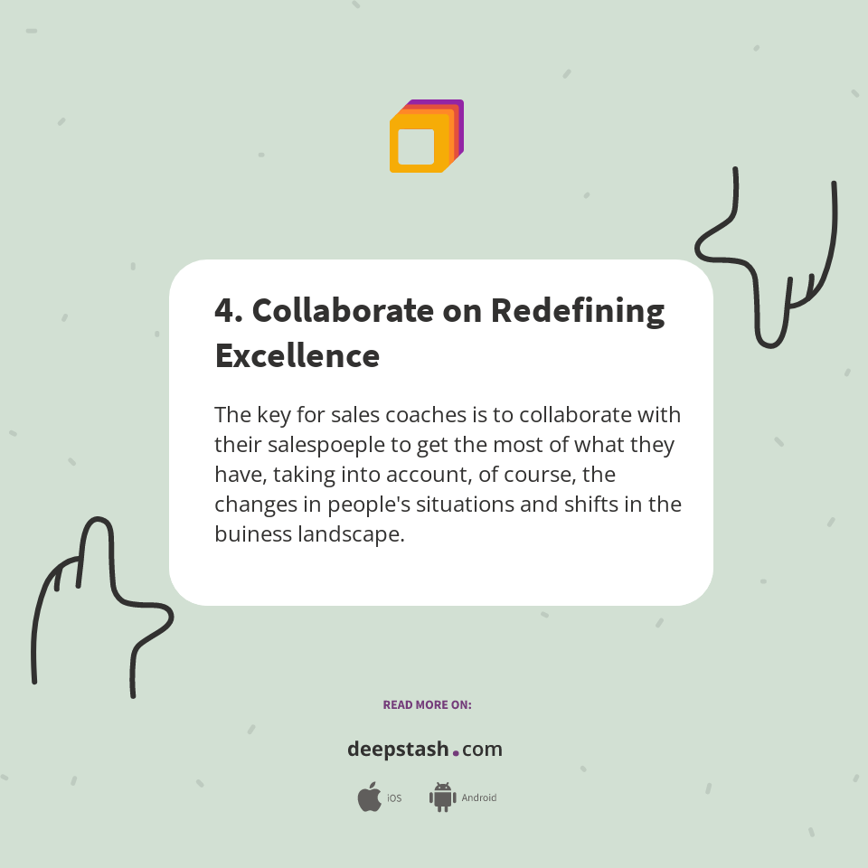 4. Collaborate on Redefining Excellence - Deepstash