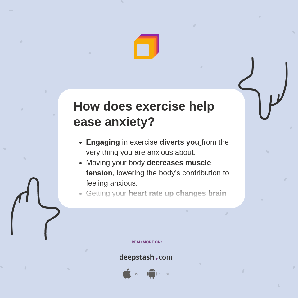 How does exercise help ease anxiety? - Deepstash