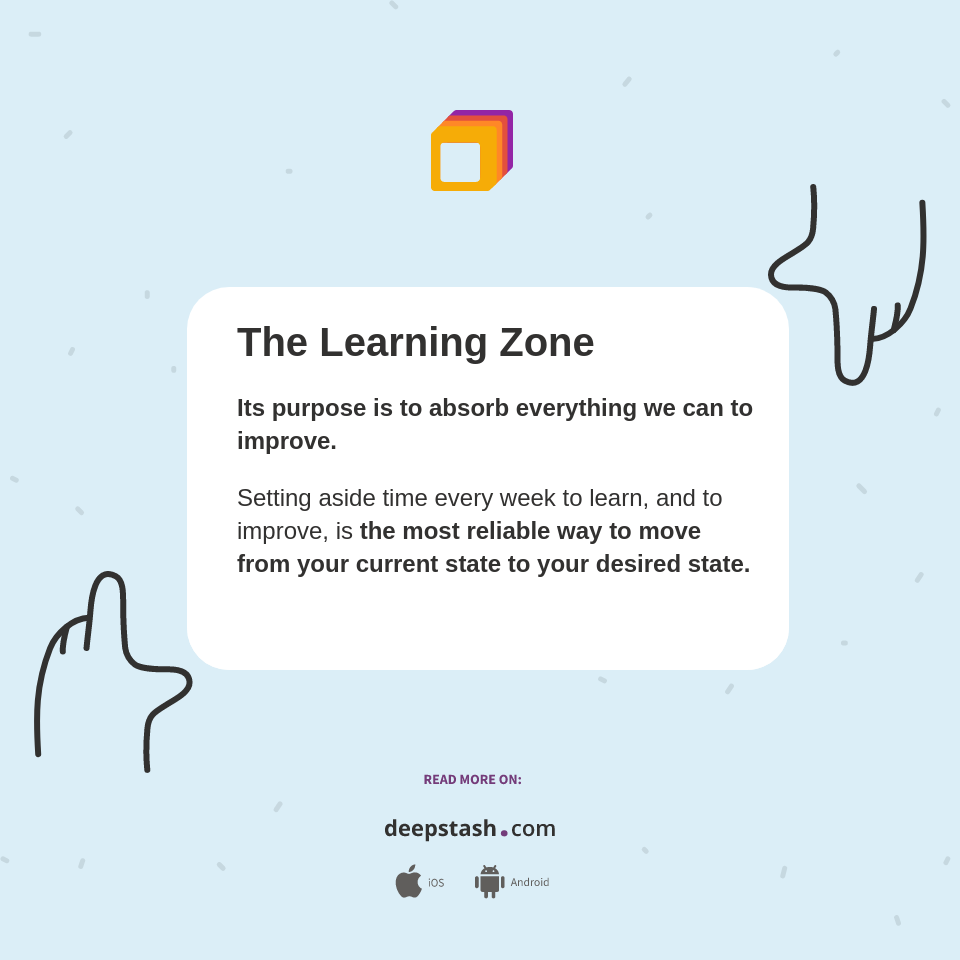 The Learning Zone - Deepstash