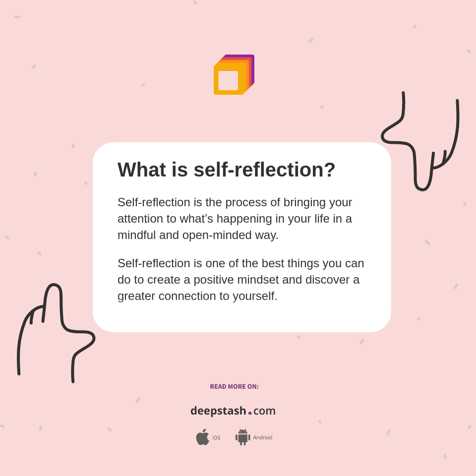 What is self-reflection? - Deepstash